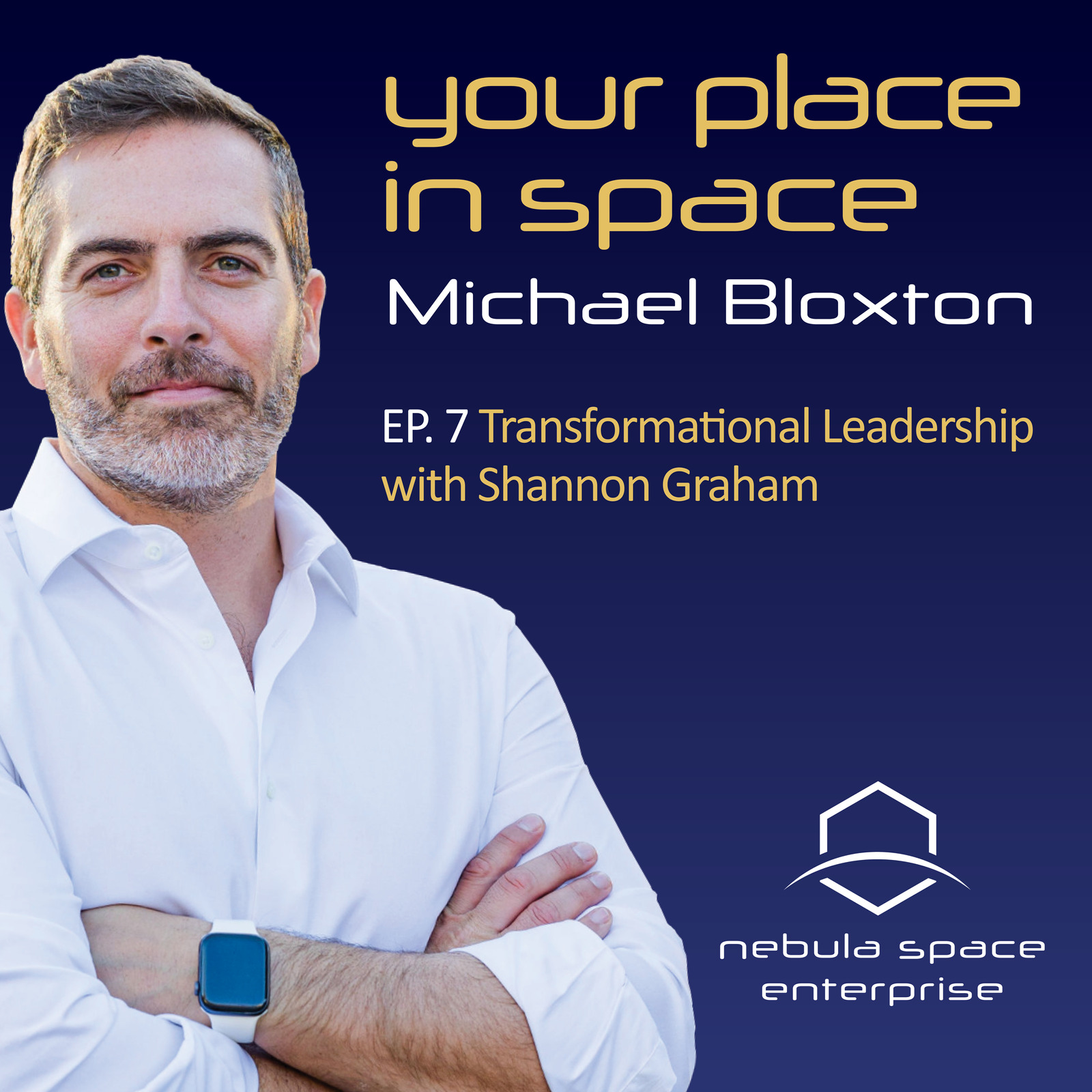Transformational Leadership with Shannon Graham – Michael Bloxton